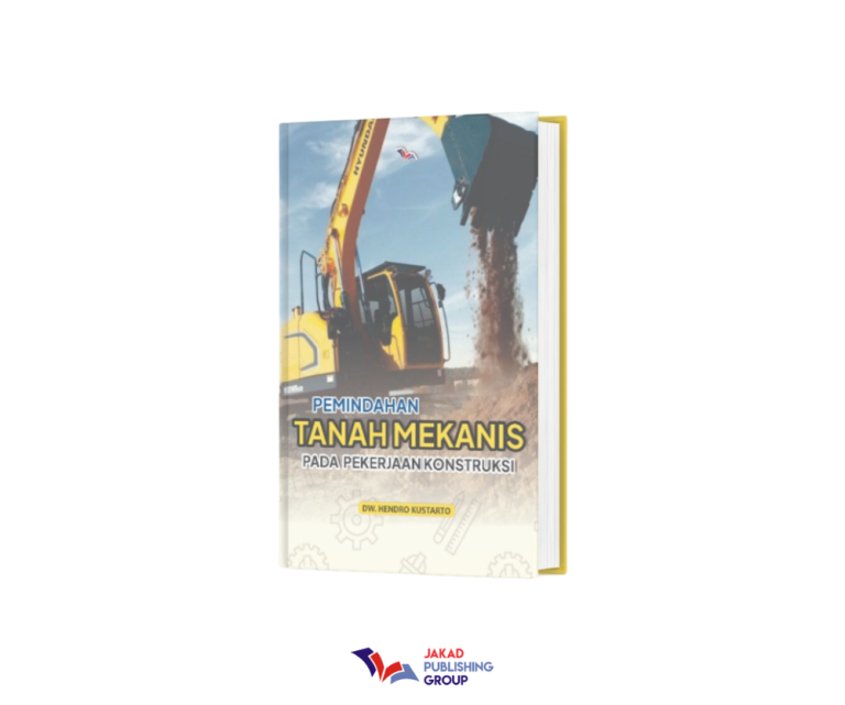 Pemindahan Tanah Mekanis (PTM) pada Pekerjaan Konstruksi - Penerbit Buku Tercepat Dan Terkemuka ...